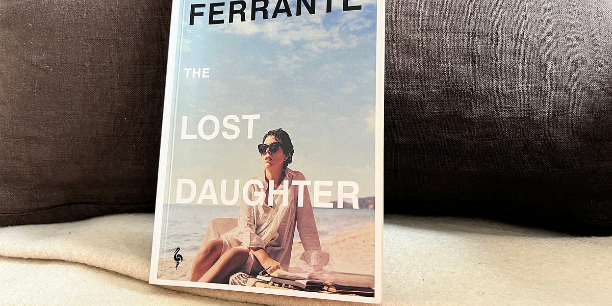 Book-bliss #6: "The lost daughter" by Elena Ferrante