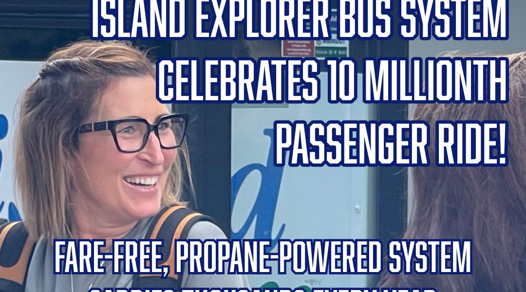Island Explorer Bus System Celebrates 10 Millionth Passenger!