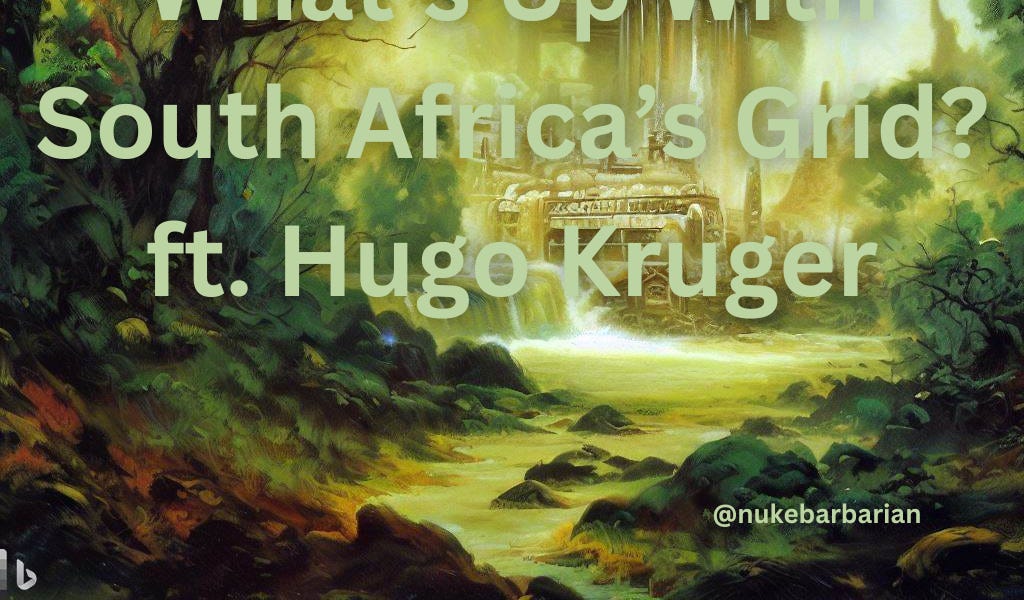 What's Up With South Africa's Grid? ft. Hugo Kruger
