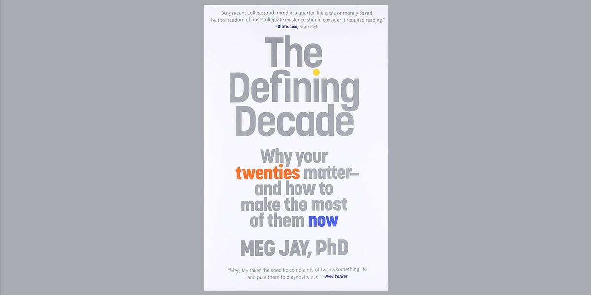 The Defining Decade x Meg Jay - by booknook