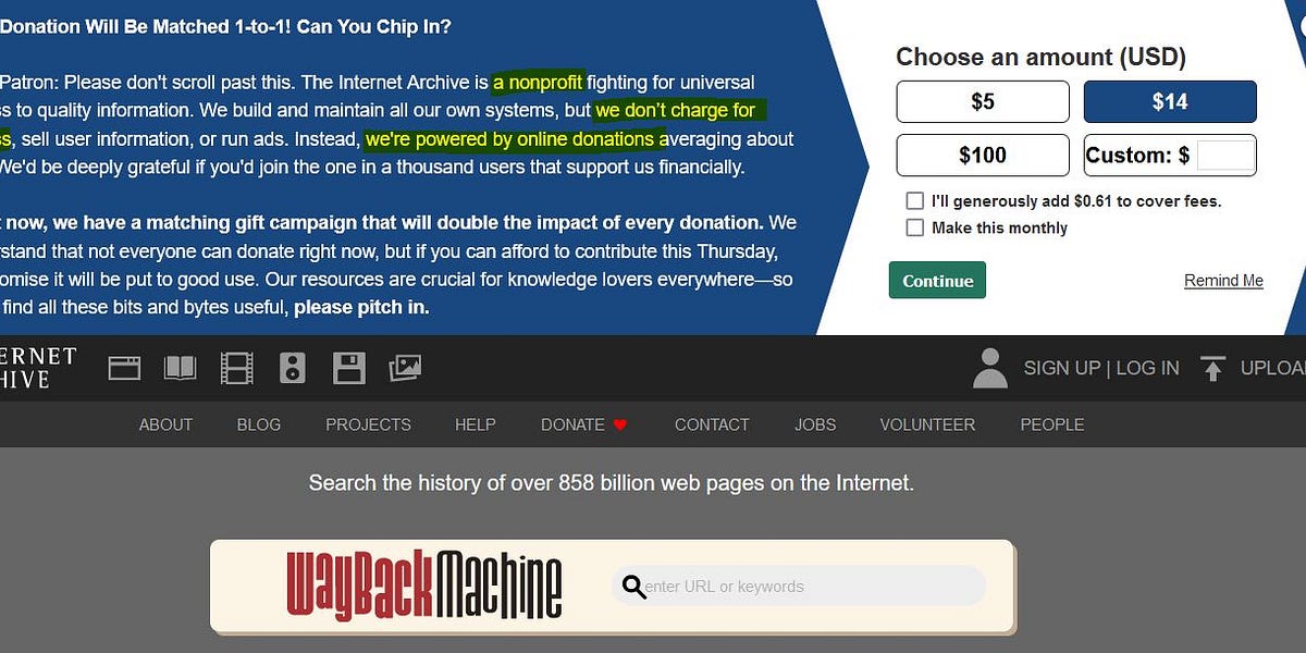 Help Support The Wayback Machine - a very important service.