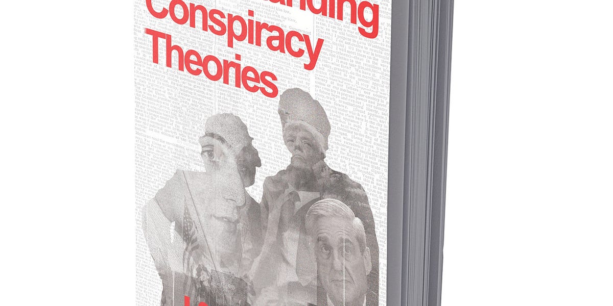 Understanding Conspiracy Theories - Keith Woods