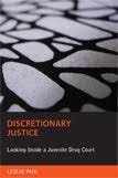Discretionary Justice - by Greg Berman - Small Sanities