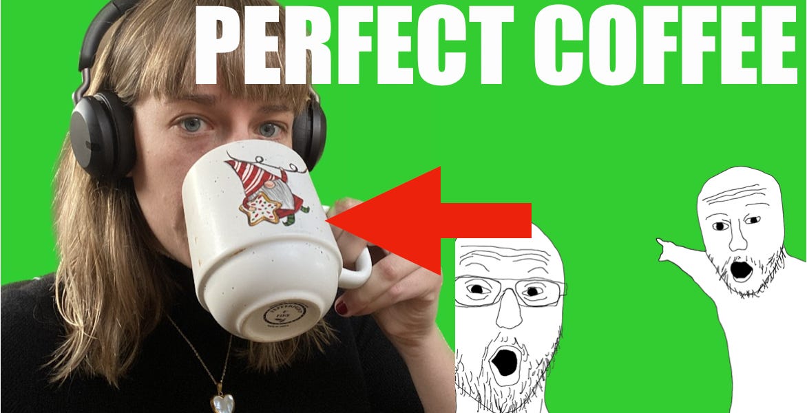 how to make a mediocre cup of coffee - by Rachdele