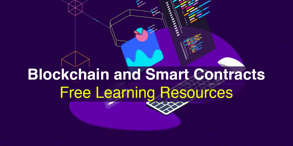 👩‍🏫 15 Free Online Resources To Learn Blockchain, Smart Contracts and ...