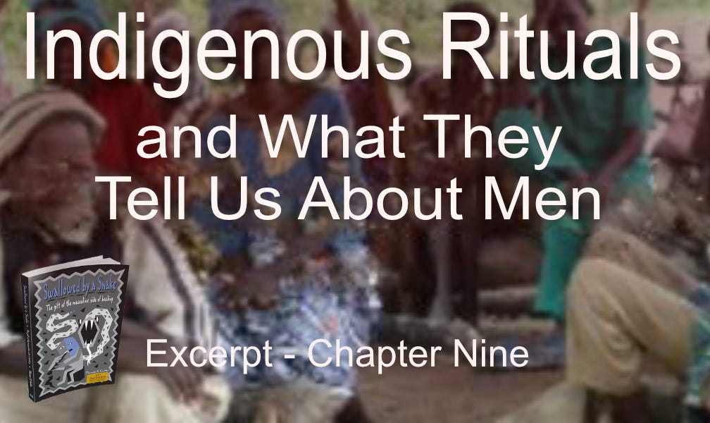 Indigenous Rituals and What That Tells Us About Men