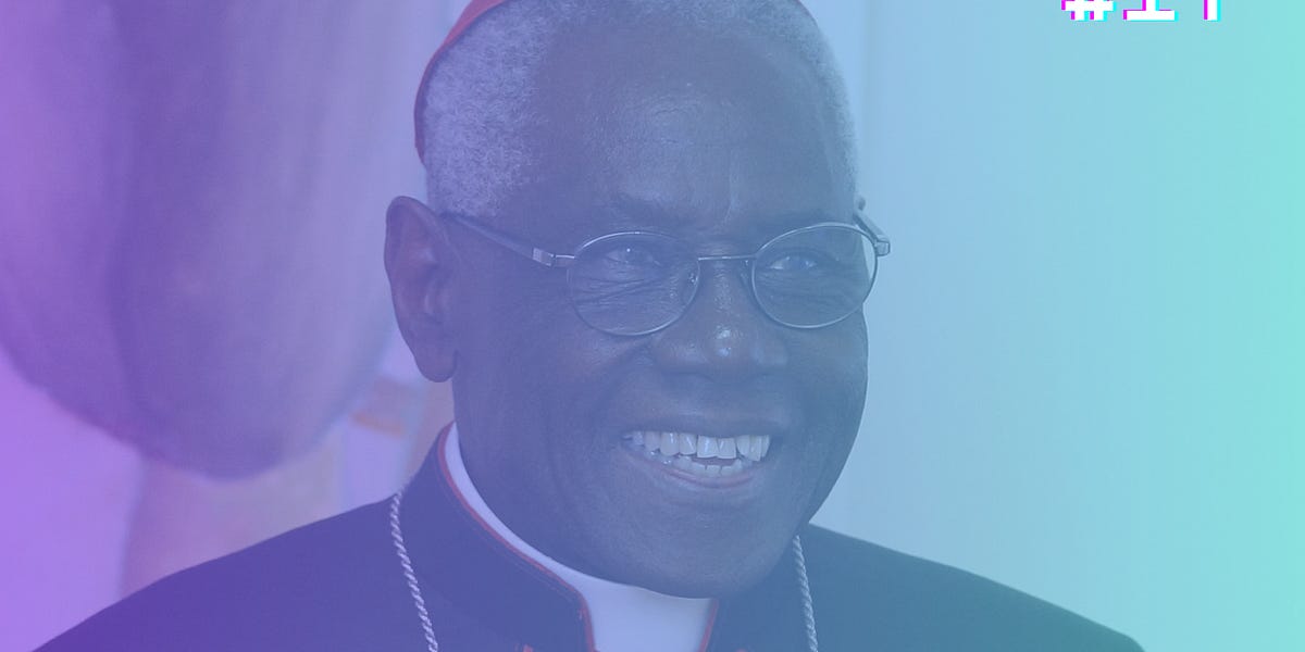 Postliberal Lessons from Robert Cardinal Sarah’s D.C. Visit