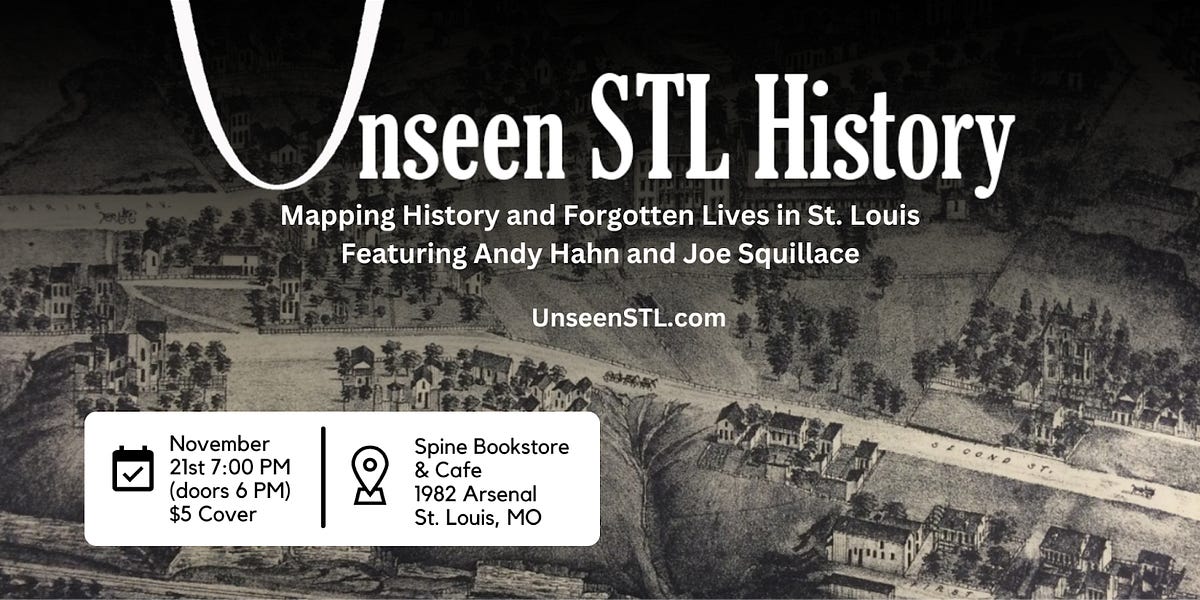 Unseen STL History Talks: November 2024 - by Jackie Dana