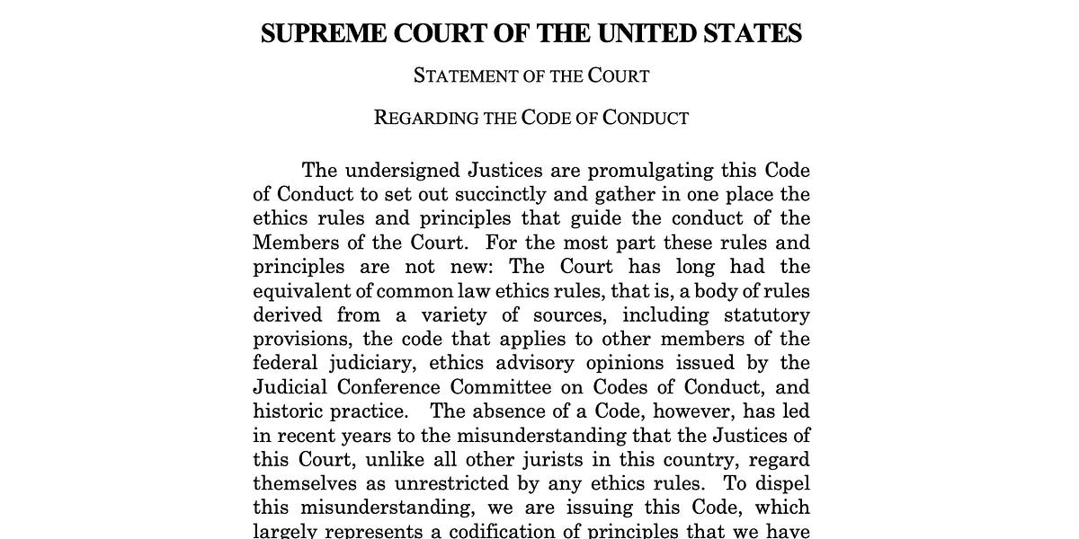 The Supreme Court was guilted into adopting a Code of Conduct