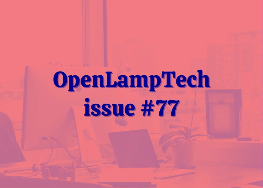 OpenLampTech issue #77 - by Joshua Otwell - OpenLampTech