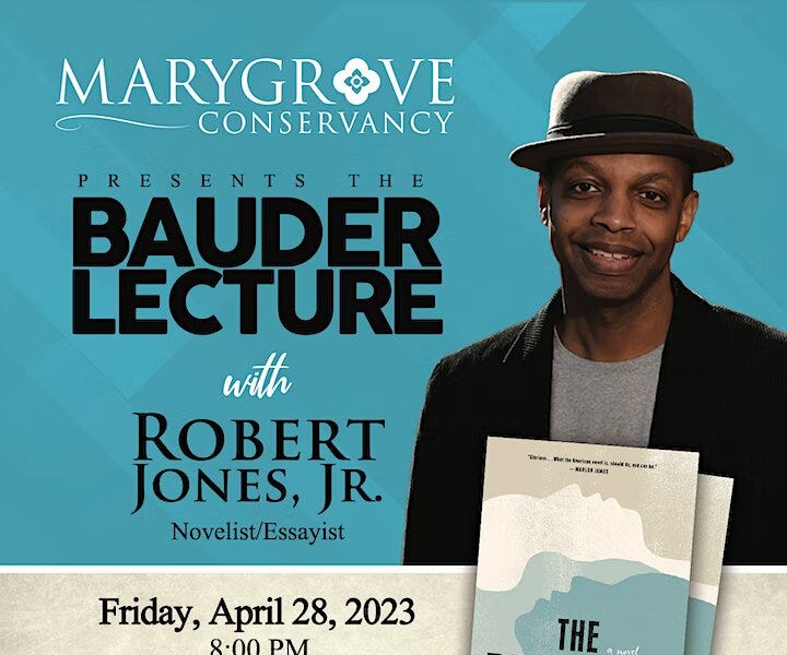 Marygrove Conservancy Presents: The Bauder Lecture with Robert Jones, Jr.