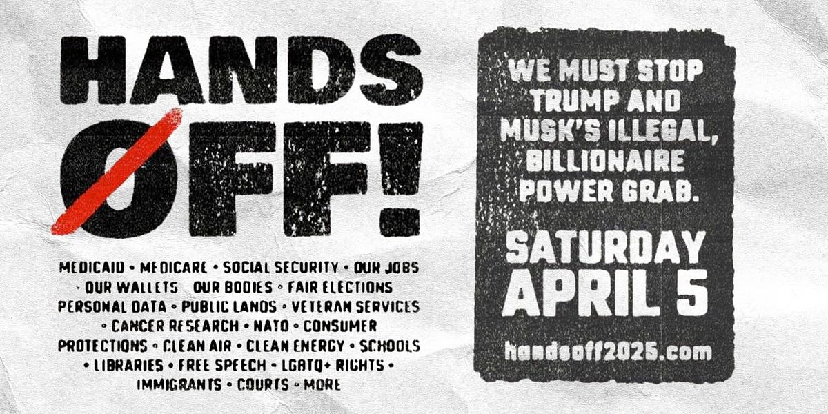 Hands Off-April 5th Protest Flyers - by All of US - Allofus
