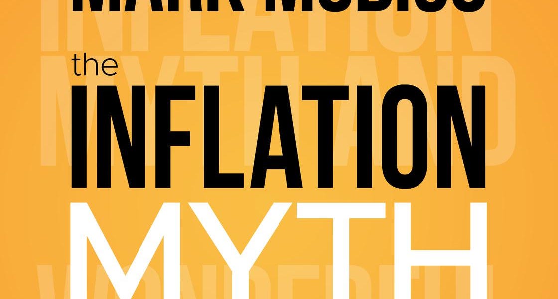 The Inflation Myth and the Wonderful World of Deflation - Book Review