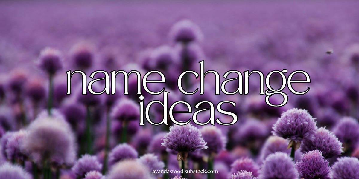 Name change ideas?! - by ayandastood - paradigm shifts