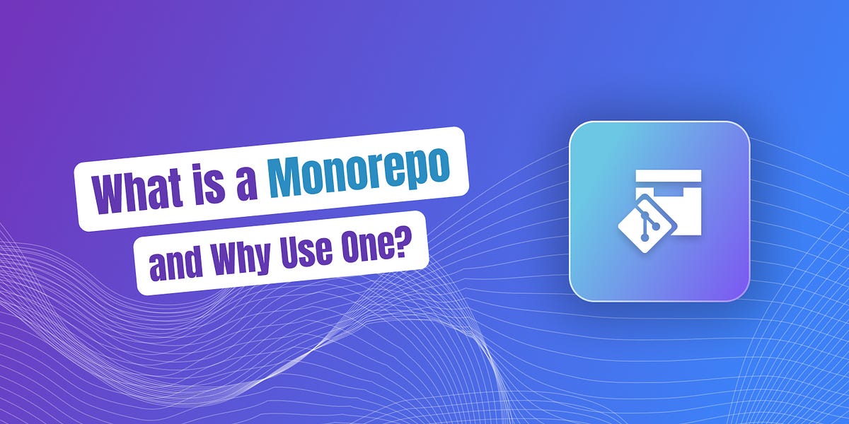 What is a Monorepo and Why Use One? - Codegiant