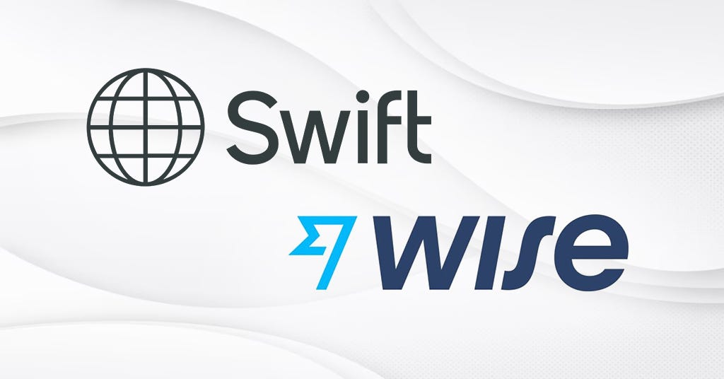 Wise & Swift join forces. It will change the game for banks 🏦🌐; Revolut is yet to file a formal ...