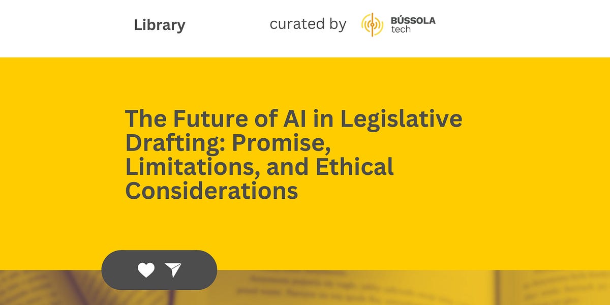 The Future of AI in Legislative Drafting: Promise, Limitations, and ...