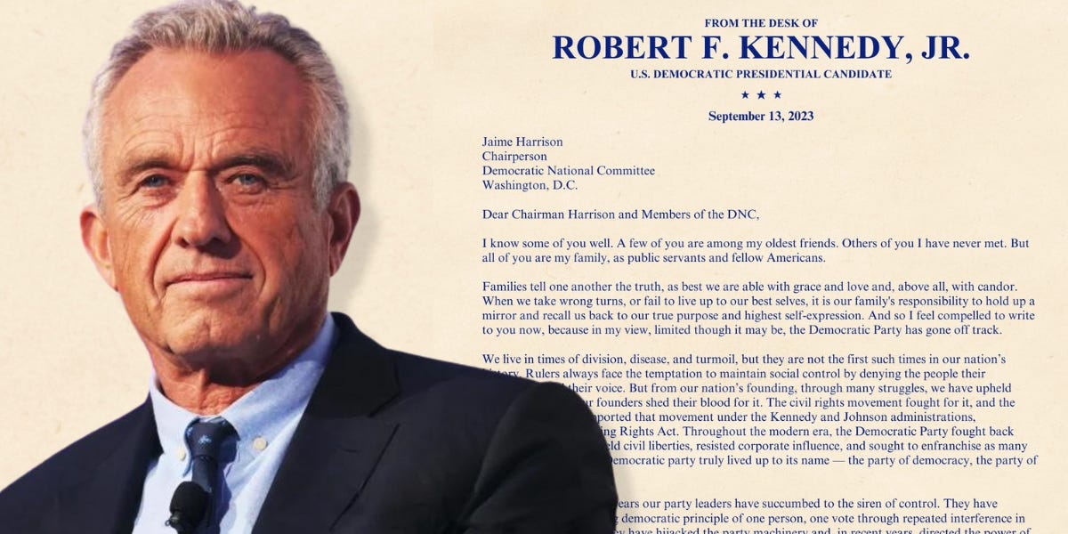 Open Letter to the DNC - by Robert F. Kennedy, Jr.