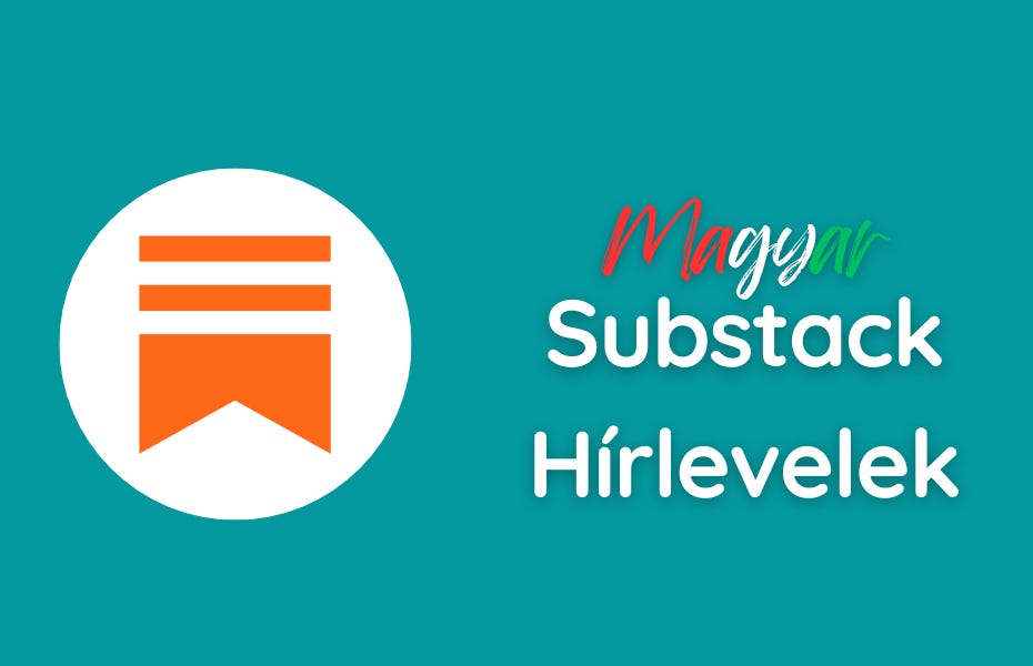 Magyar Substack ajánló - by Híres Norbert - OlvasóLista