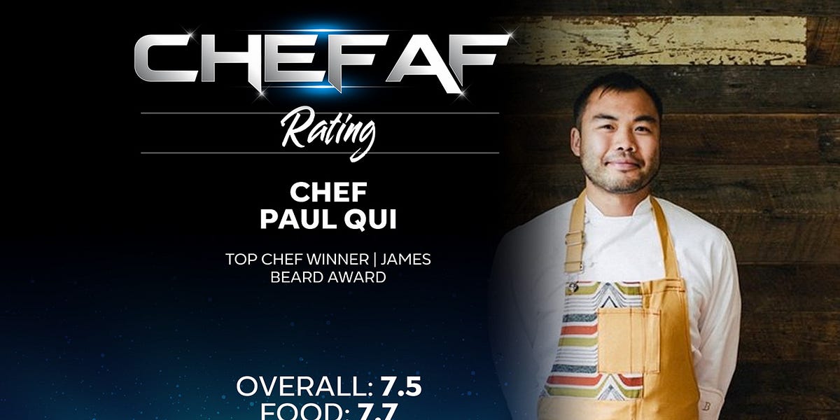 Chef AF Ratings | Chef Paul Qui - by Eduardo Paguada
