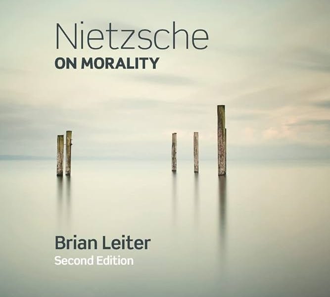Nietzsche on Morality by Brian Leiter | Notes & Summary