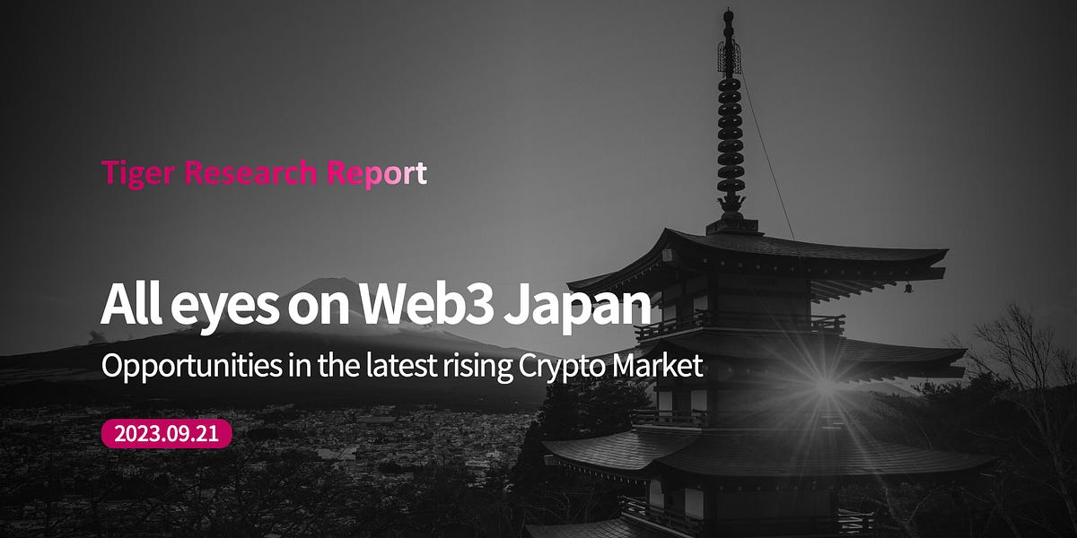 All eyes on Web3 Japan - by Ryan Yoon and Yoon Lee