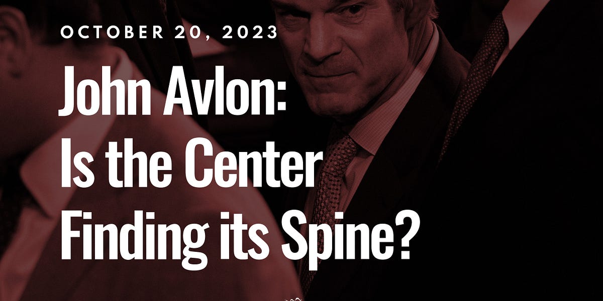 John Avlon: Is the Center Finding Its Spine?