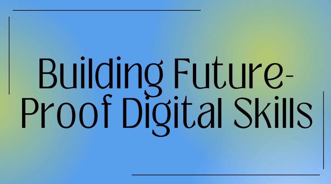Building Future Proof Digital Skills By Meronne Teklu