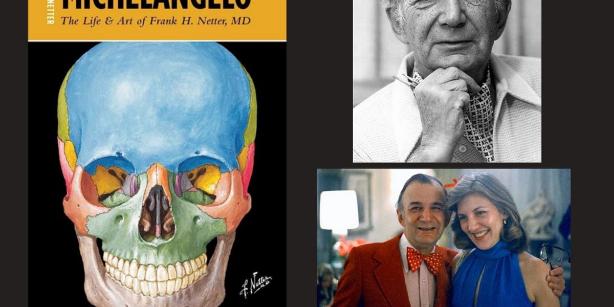 Who was Frank H. Netter, MD? - by Sapana Adhikari, MD