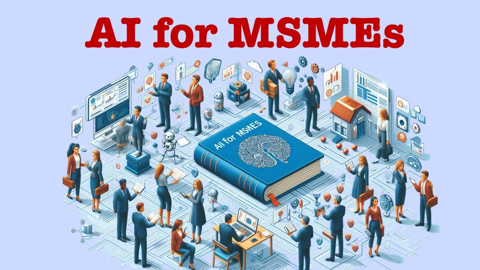 AI for MSMEs - by Ed Canela - OD Play Notes