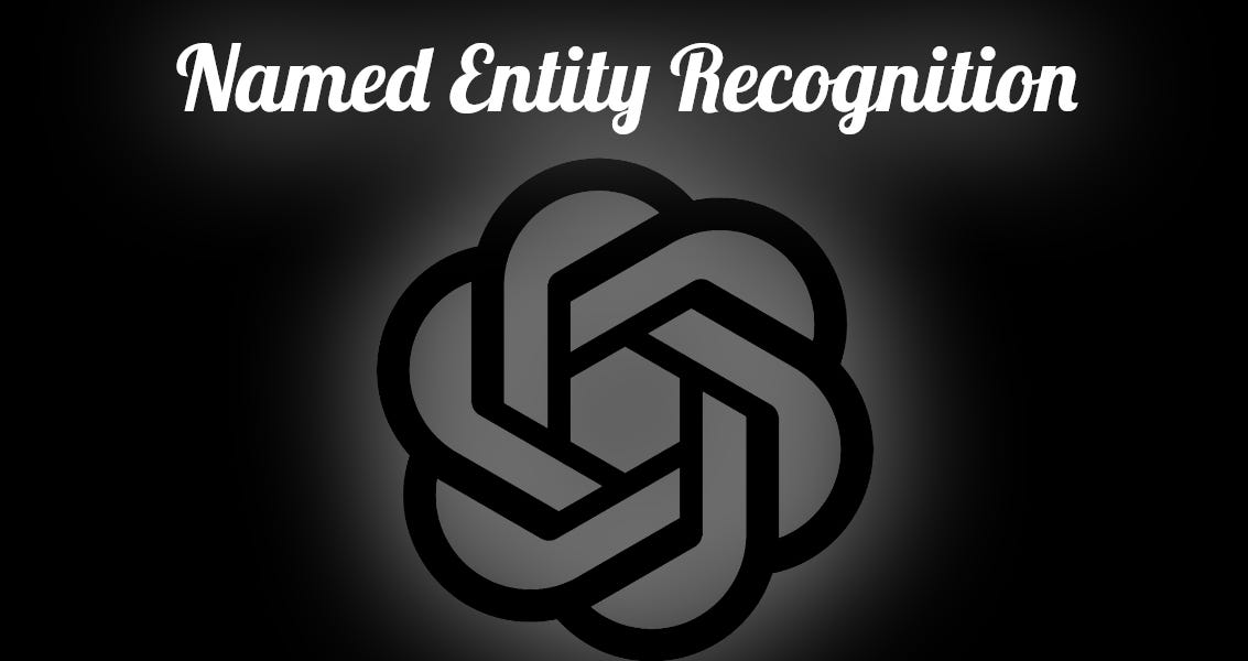 Zero-Shot Named Entity Recognition using OpenAI ChatGPT API