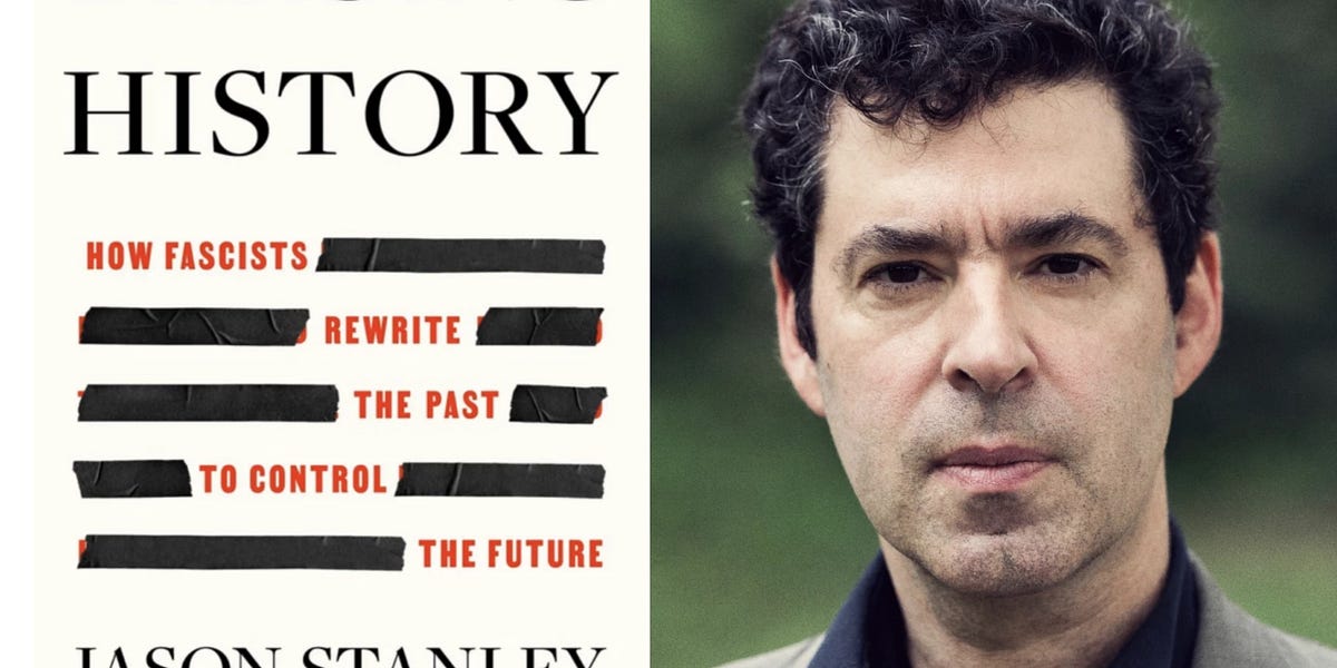 "Erasing History - How Fascists Rewrite the Past to Control the Future ...