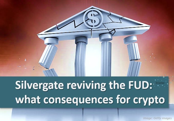 Silvergate reviving the FUD: what consequences for the crypto industry
