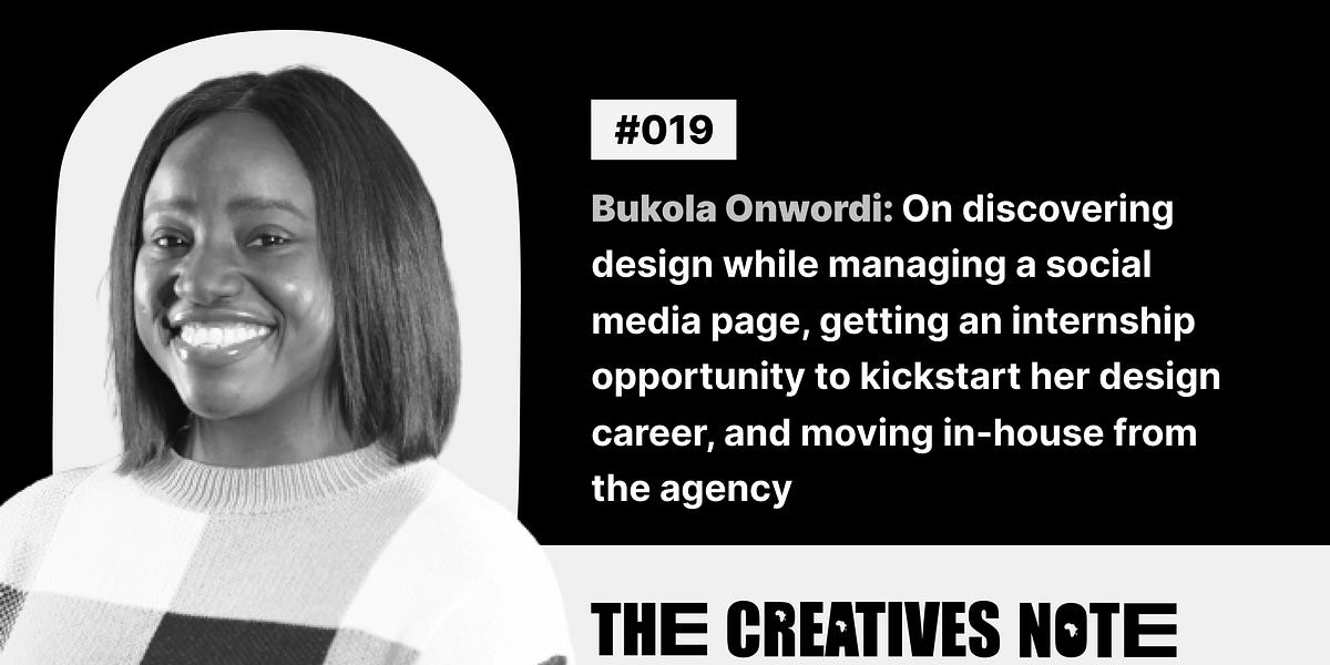 Bukola Onwordi: On discovering design while managing a social media ...