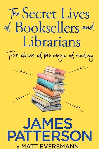 The Secret Lives of Booksellers and Librarians: True stories of the ...