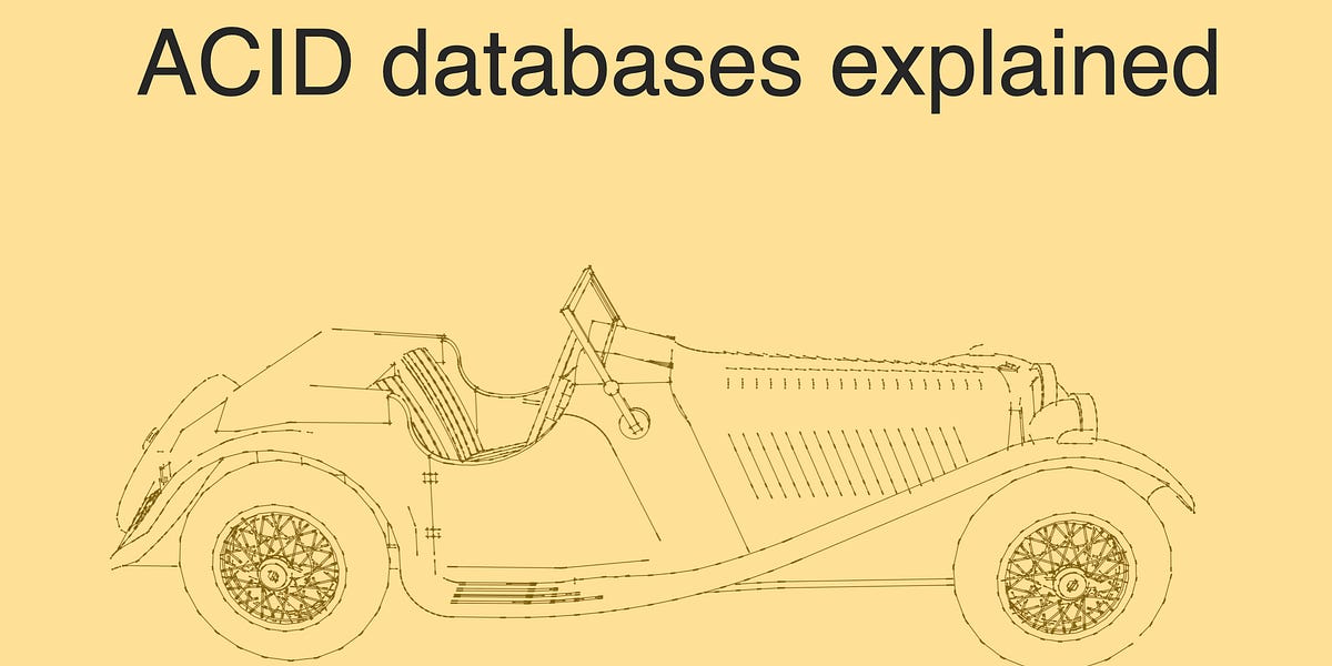ACID Databases Explained - by Daniel Adetunji - Lightcloud