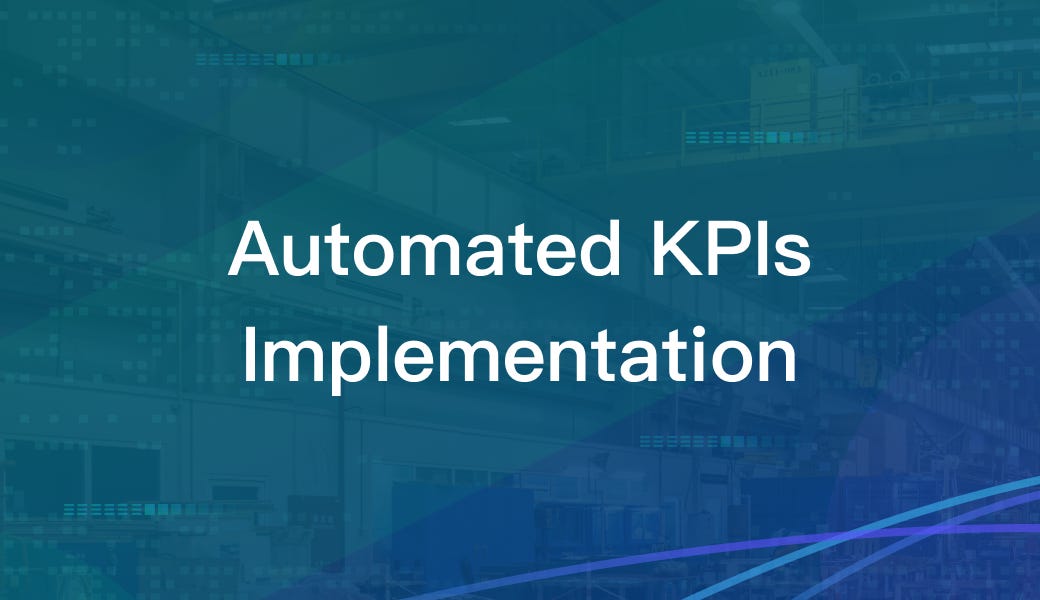 Weekly EP17 - Automated KPIs Implementation for Industrial IoT with the ...