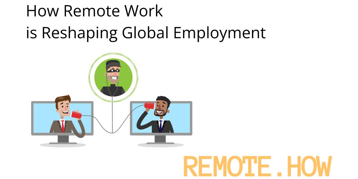 Cutting Out the Middleman: How Remote Work is Reshaping Global Employment