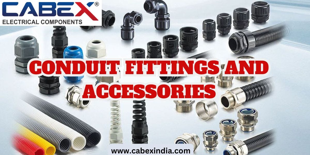 A Complete Guide to Conduit Fittings and Accessories for Electrical ...