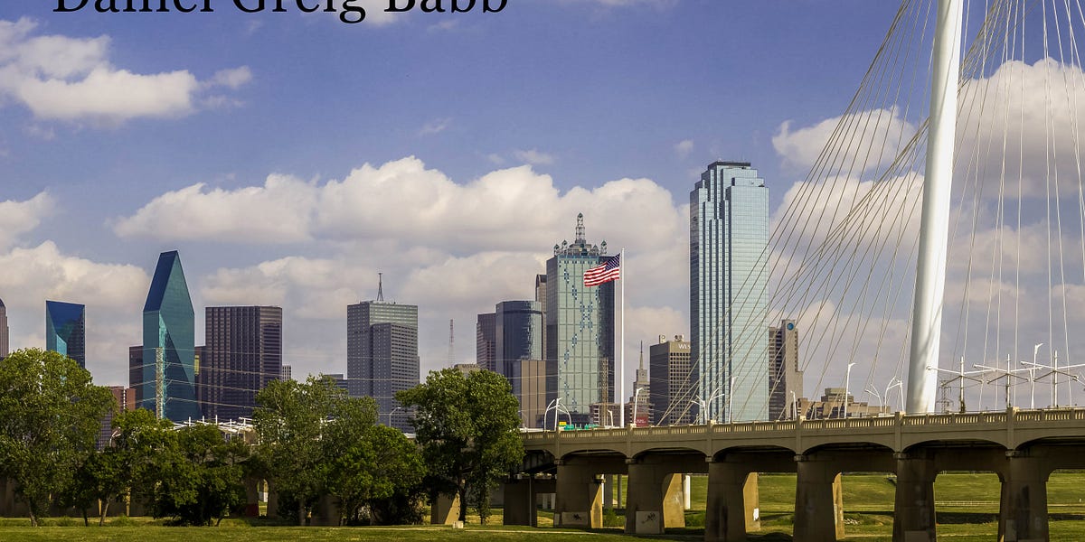 Introductions - by Daniel Greig Babb - Dallas Rediscovered