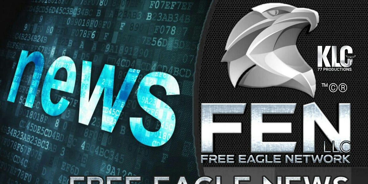 FEN Free Eagle News SELECTED MAJOR HEADLINES