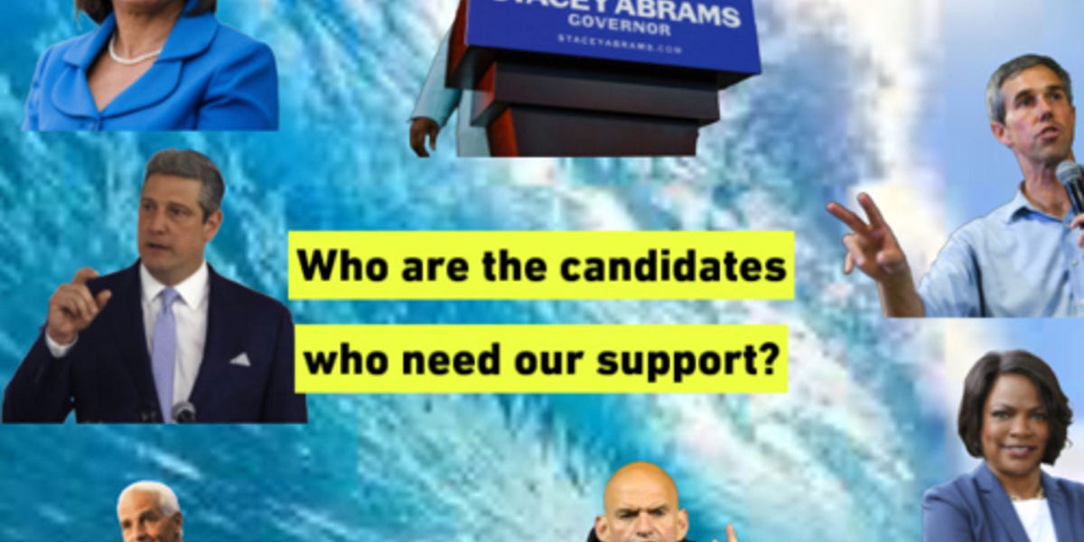 Who are the candidates who need our support?