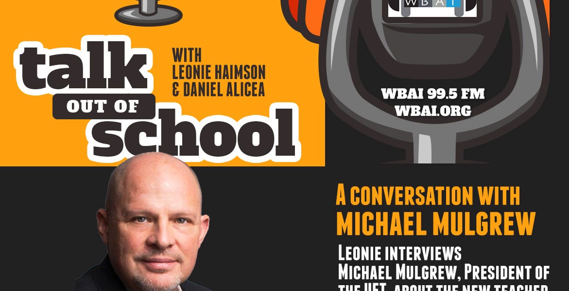 Michael Mulgrew on the new teacher contract, online learning, class ...