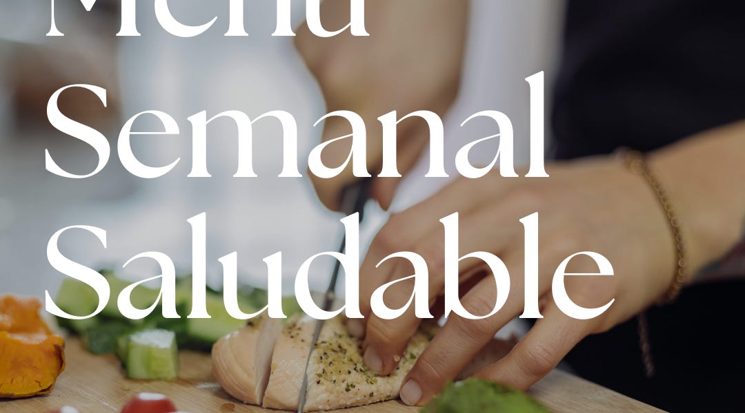 Menú Semanal - déficit calórico