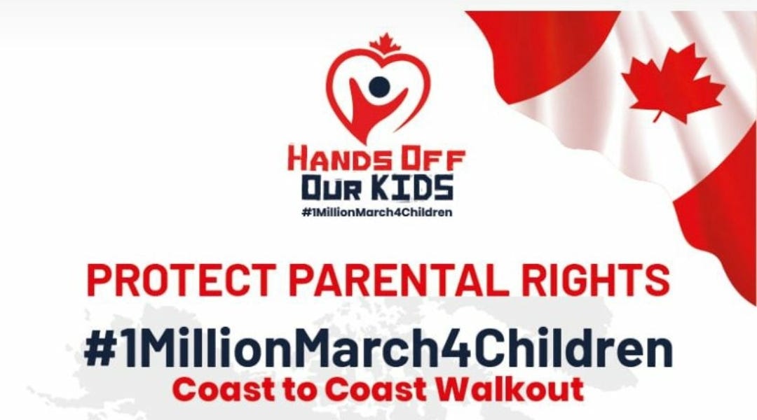 Hands Off our kids in now a March on Canada AND THE USA