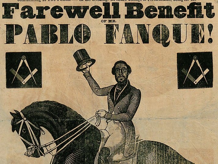 For the Benefit of Pablo Fanque, the Greatest Victorian Showman