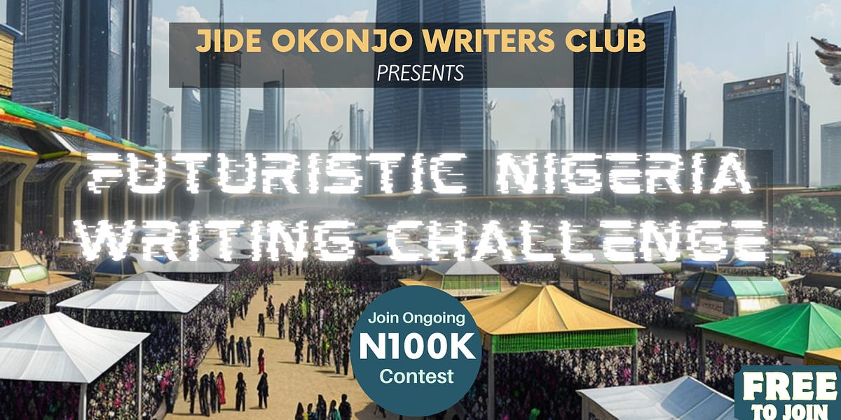 Announcing Futuristic Nigeria Writing Challenge