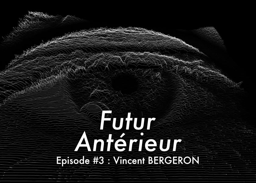 Episode #3 : Vincent BERGERON - by Romain Astouric