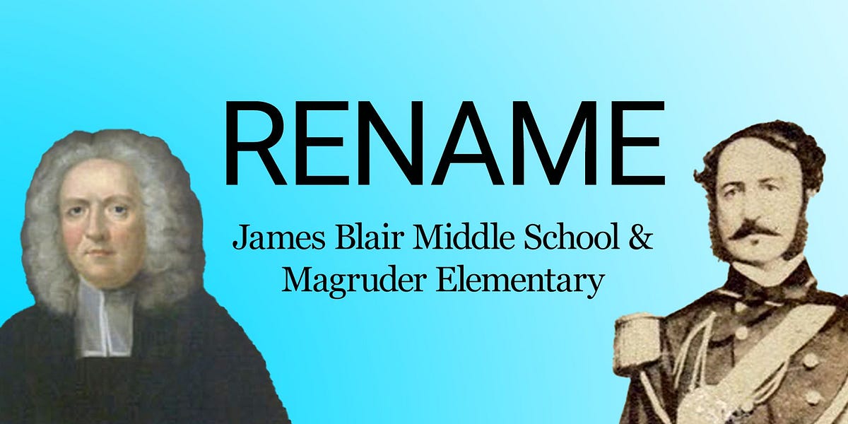 Webinar: Rename James Blair Middle and Magruder Elementary