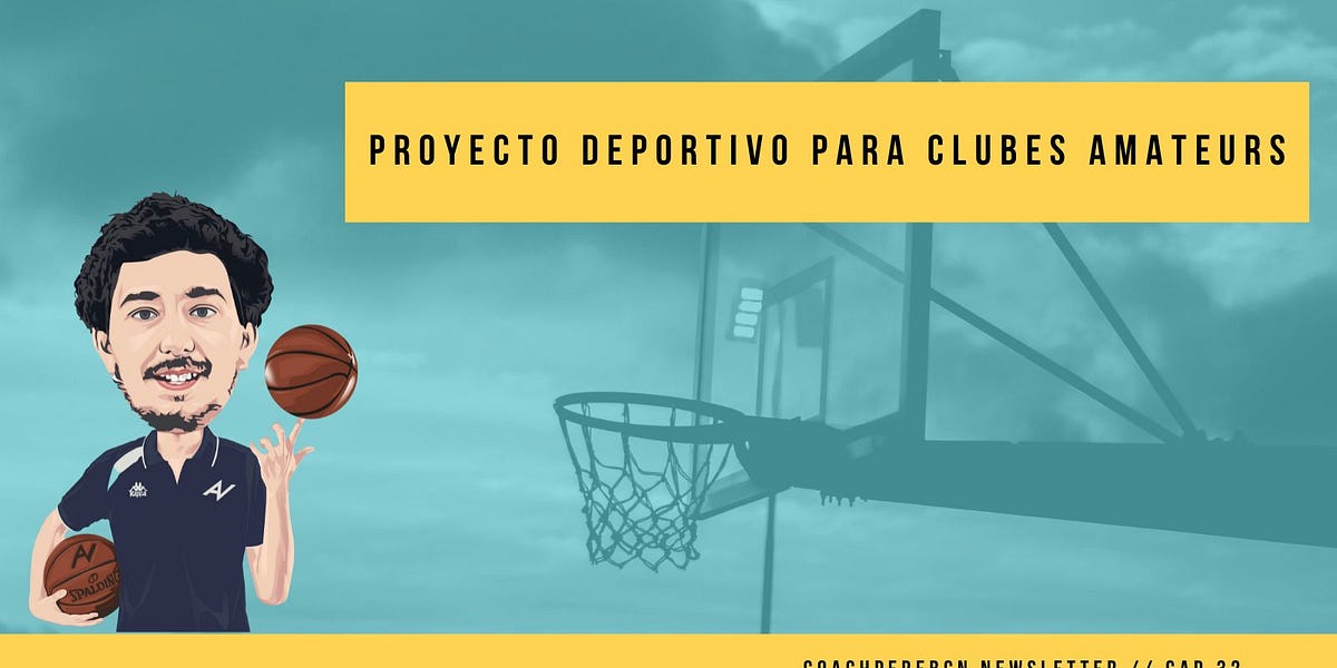 Cap. 32 - Proyecto deportivo para clubes amateurs